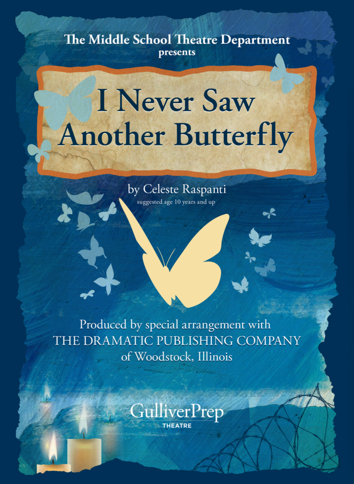 I Never Saw Another Butterfly - Gulliver Prep